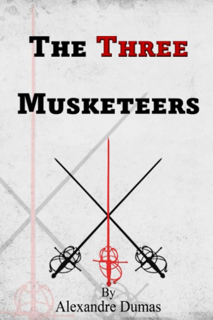 The Three Musketeers by Alexandre Dumas - ClassX