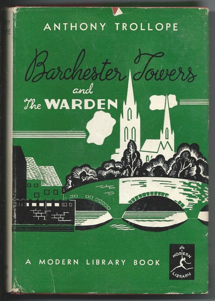 Barchester Towers and the Warden by Anthony Trollope - ClassX