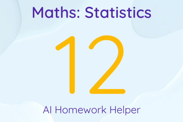 Grade 12 – Maths: Statistics – ClassX
