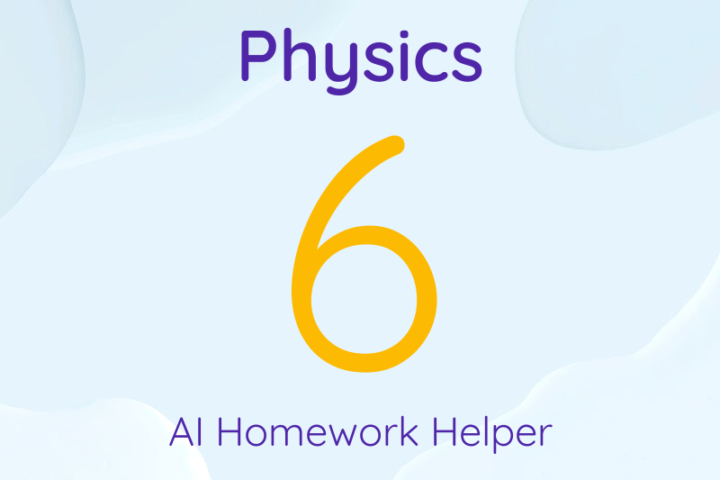 Grade 6 - Physics - ClassX