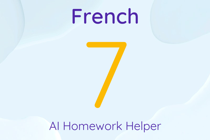 Grade 7 - French - ClassX