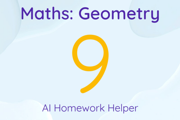 Grade 9 – Maths: Geometry – ClassX