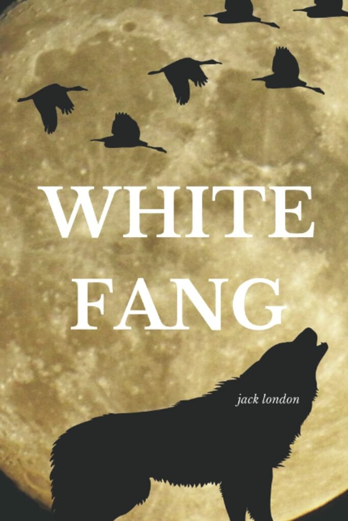 White Fang by Jack London - ClassX