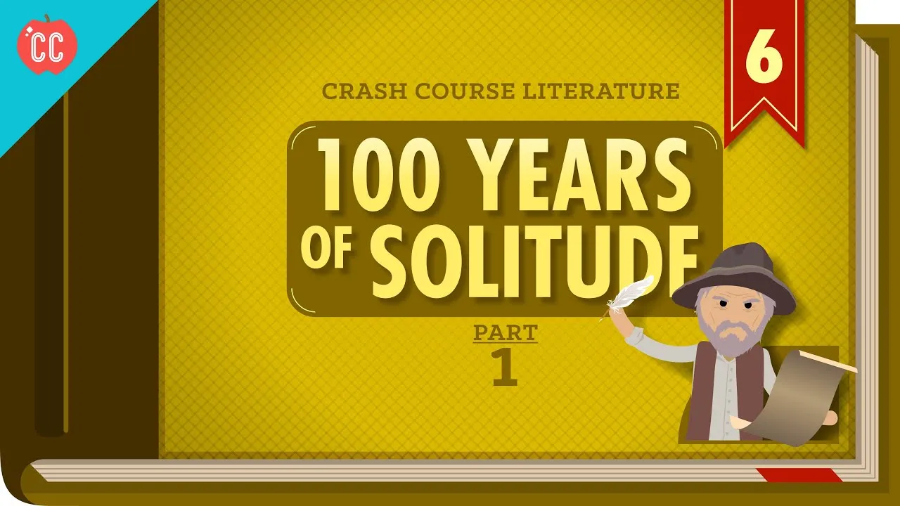 100 Years of Solitude Part 1: Literature 306 - ClassX