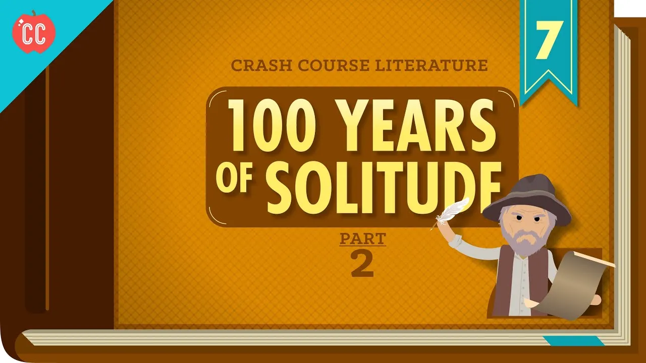 100 Years of Solitude Part 2: Literature 307 - ClassX