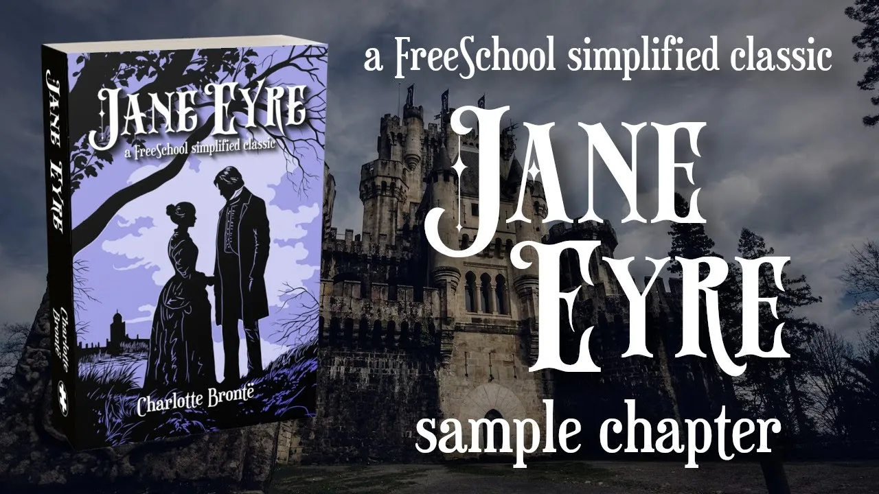 A FreeSchool Simplified Classic: Jane Eyre by Charlotte Brontë (Sample ...