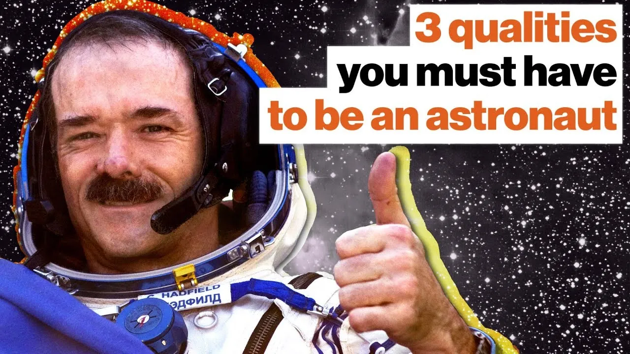 Astronaut Chris Hadfield’s 3 rules for going into space - ClassX
