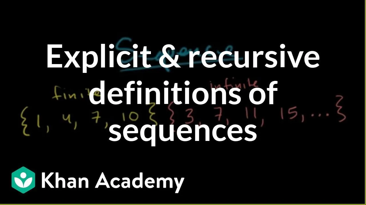 Explicit And Recursive Definitions Of Sequences Precalculus Classx