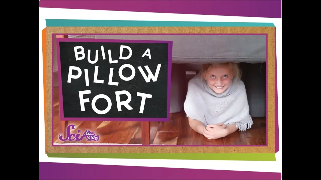How to Build a Pillow Fort! - ClassX
