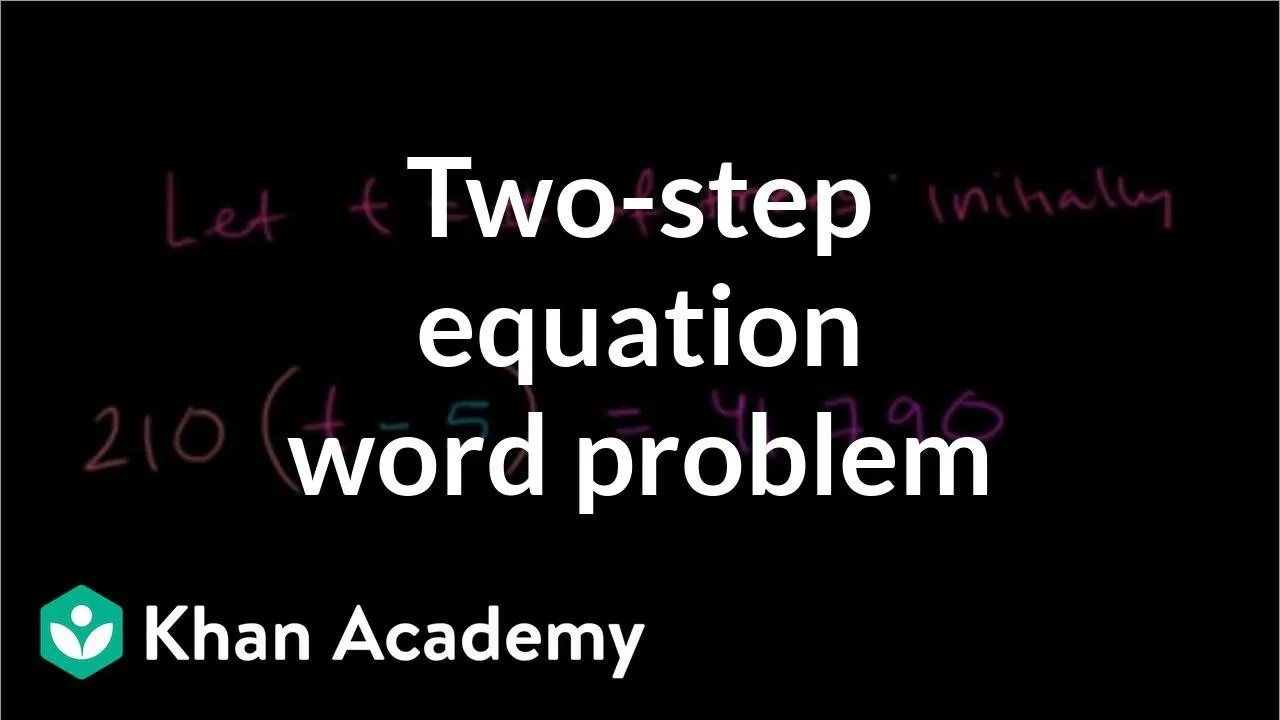 Linear equation word problem | Linear equations | Algebra I - ClassX