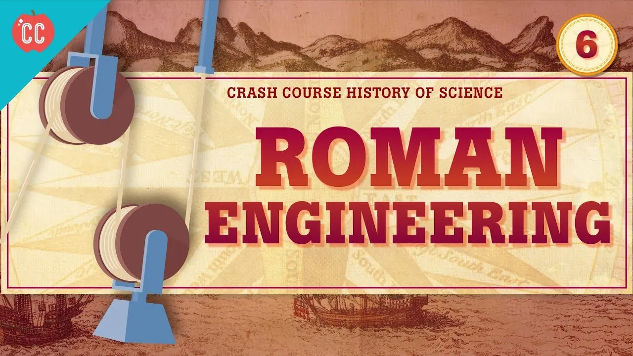Roman Engineering: History of Science #6 - ClassX