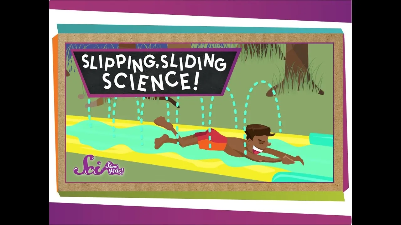 Slipping, Sliding Science! - ClassX