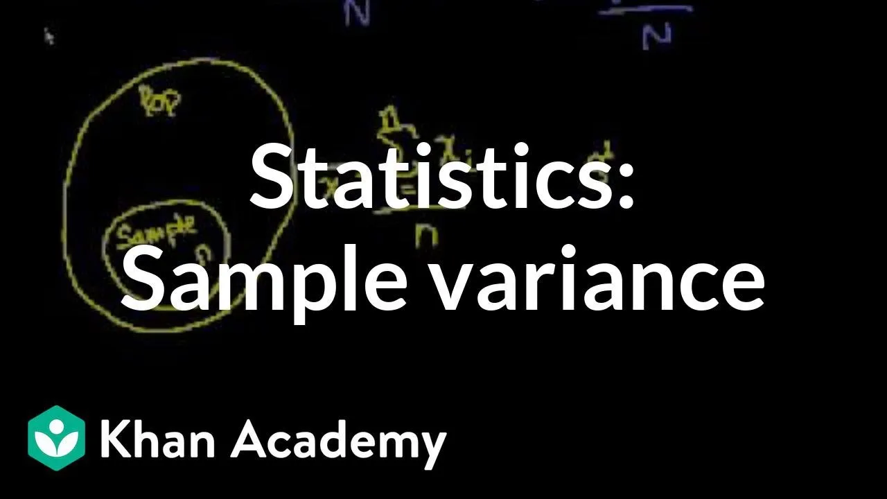 Statistics: Sample variance | Descriptive statistics | Probability and ...