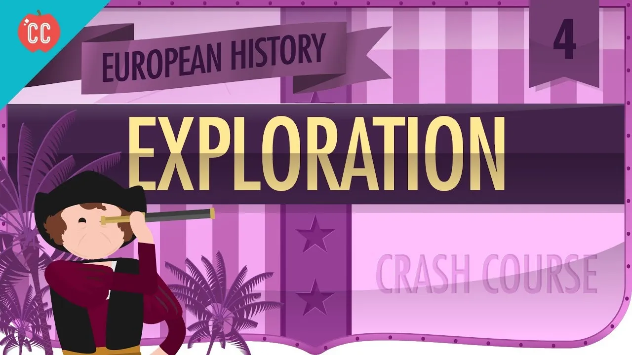 The Age of Exploration: European History #4 - ClassX