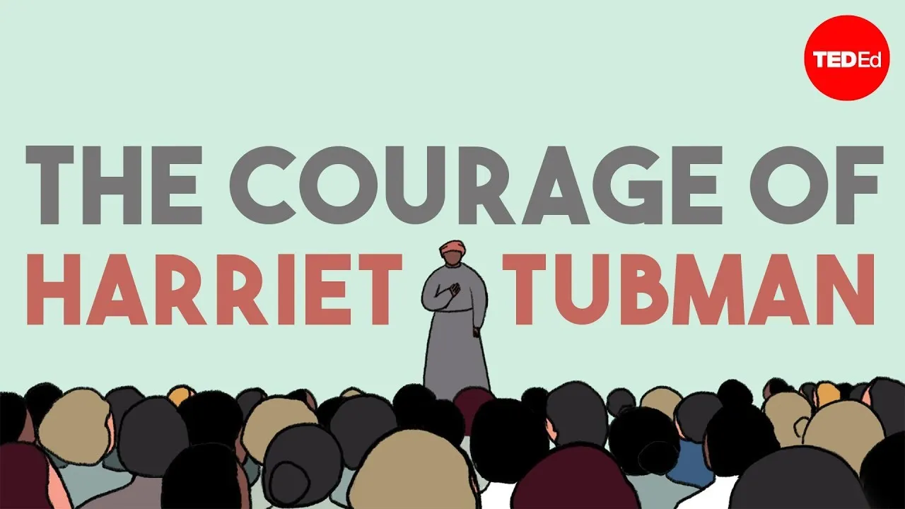 The breathtaking courage of Harriet Tubman - Janell Hobson - ClassX