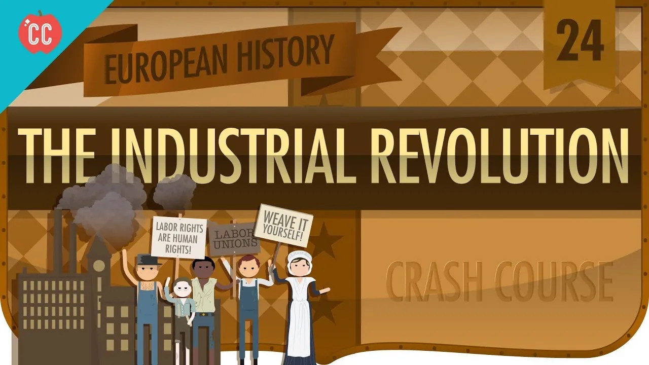 The Industrial Revolution: European History #24 - ClassX