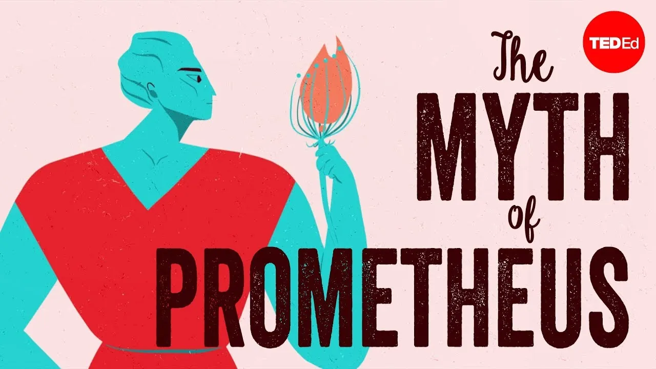 The myth of Prometheus - Iseult Gillespie - ClassX