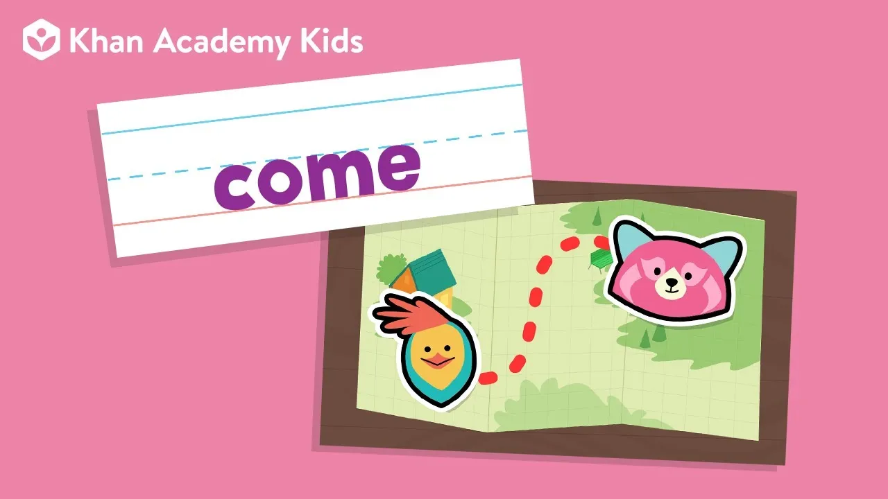 The Word 'Come' | Sight Words | Learn to Read with Khan Academy Kids ...