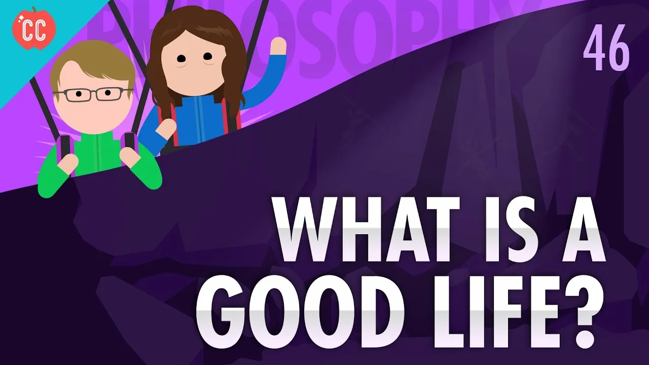 What Is a Good Life?: Philosophy #46 - ClassX