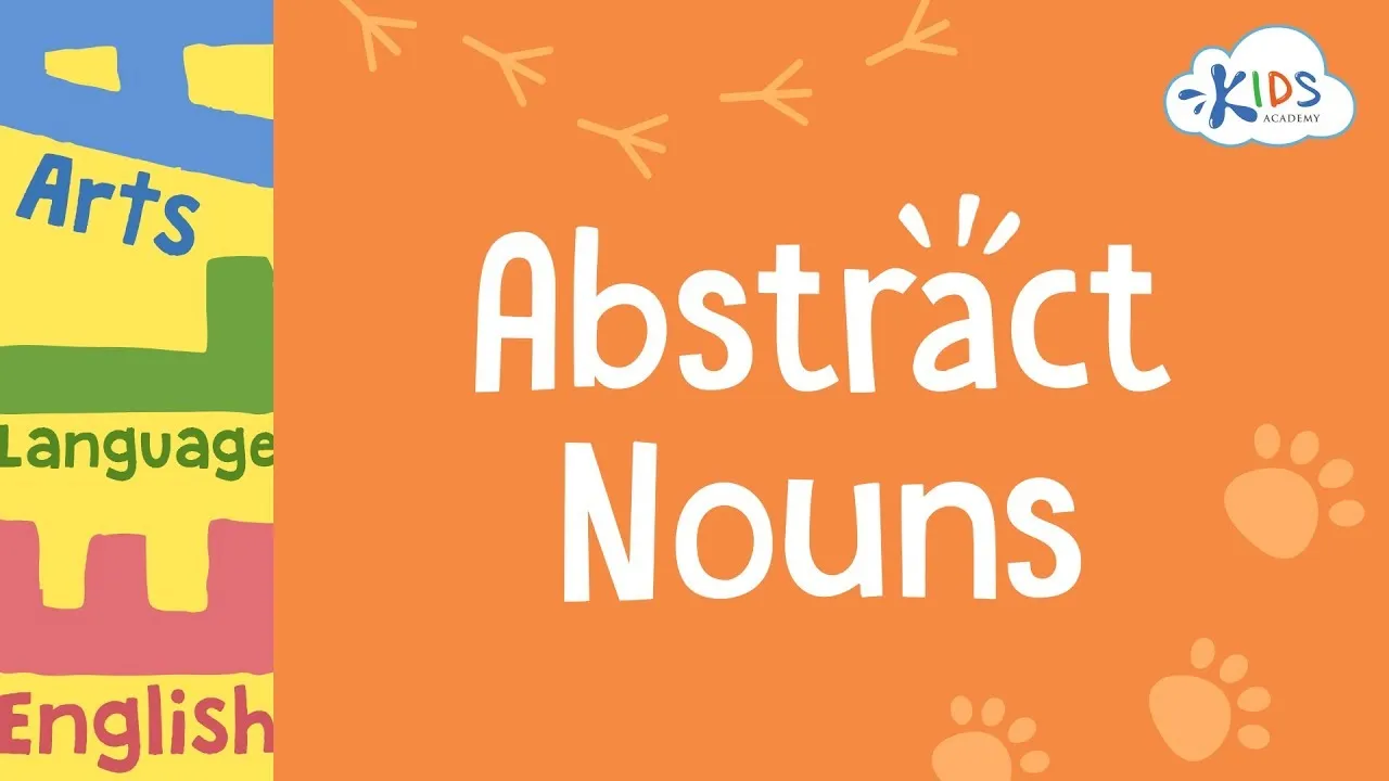 Abstract Nouns | Grammar | 3rd Grade - ClassX