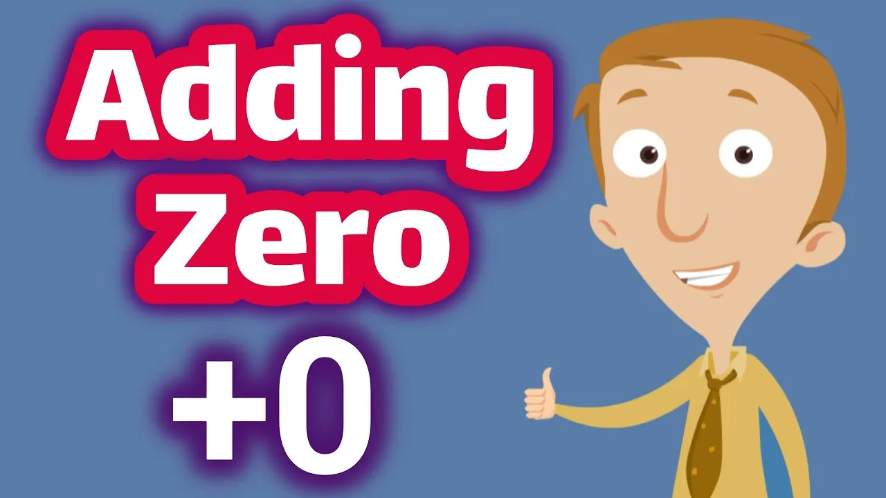 Adding Zero | Math Lesson - ClassX