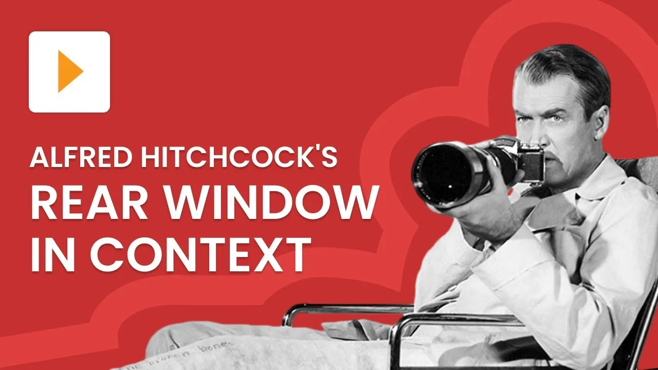 Alfred Hitchcock's Rear Window In Context - ClassX