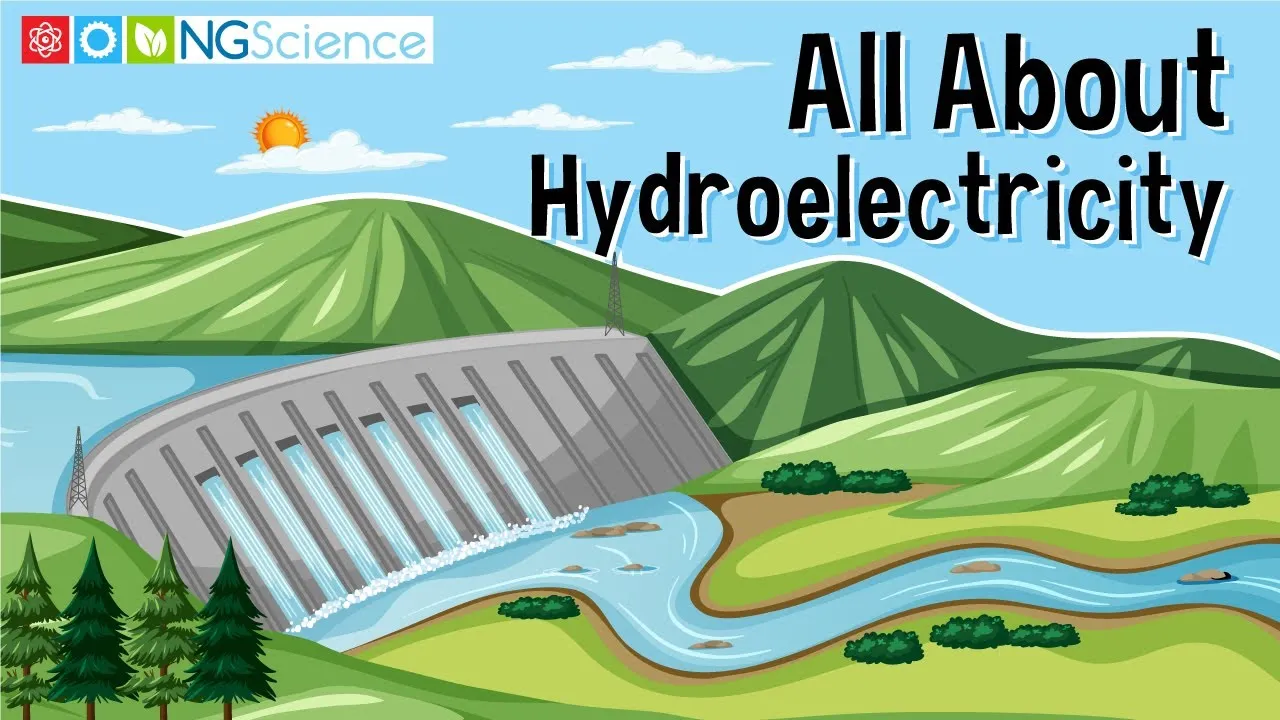 All About Hydroelectricity - ClassX