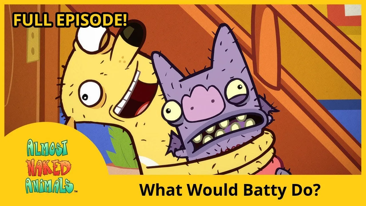 Almost Naked Animals (Full Episode - HD) - What Would Batty Do?/The ...