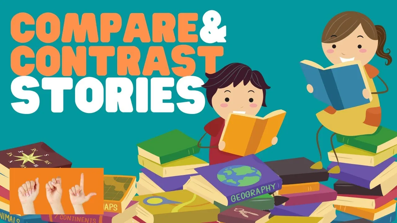 ASL Compare and Contrast Stories - ClassX