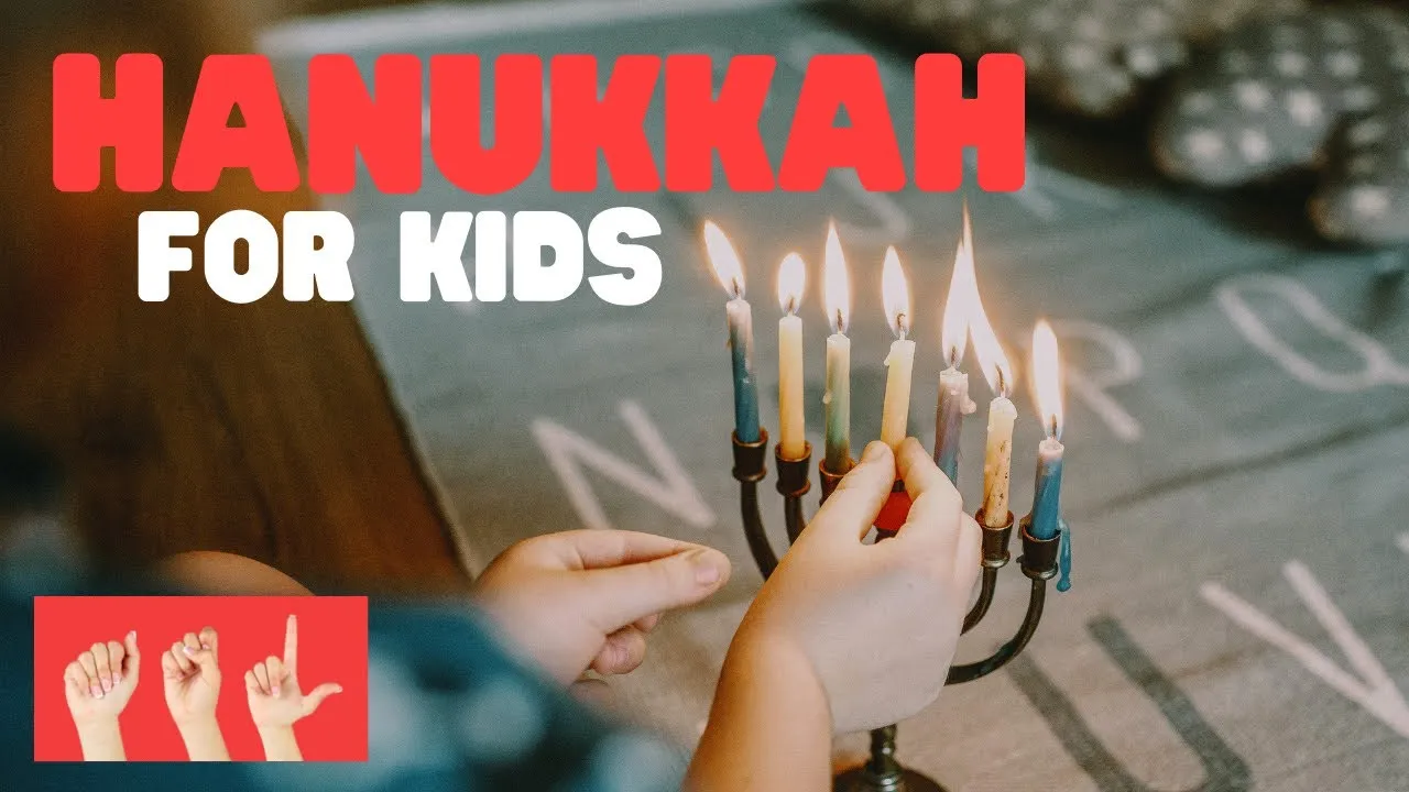 ASL Hanukkah for Kids - ClassX