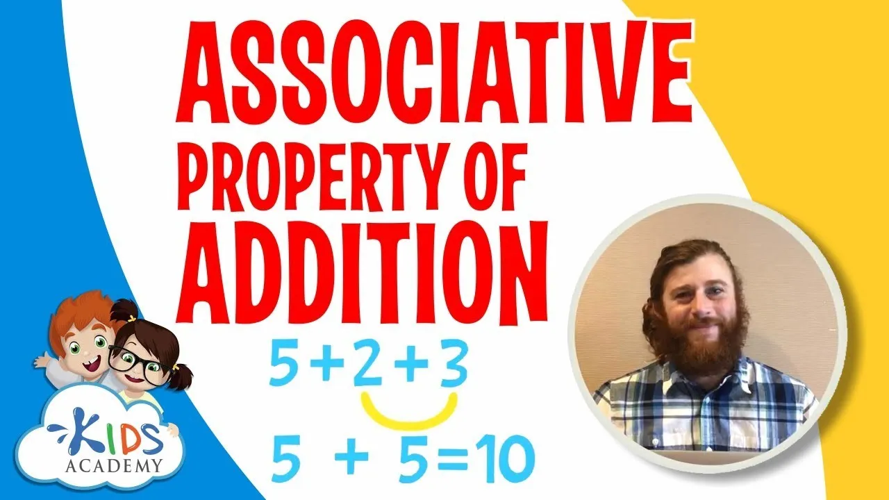 Associative Property of Addition for Kids | Math for 1st Grade - ClassX