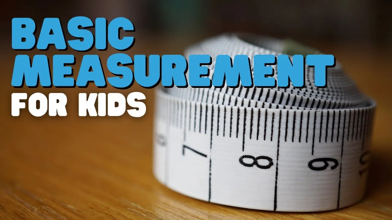 Basic Measurement For Kids | Learn about Height, Length, and Width - ClassX