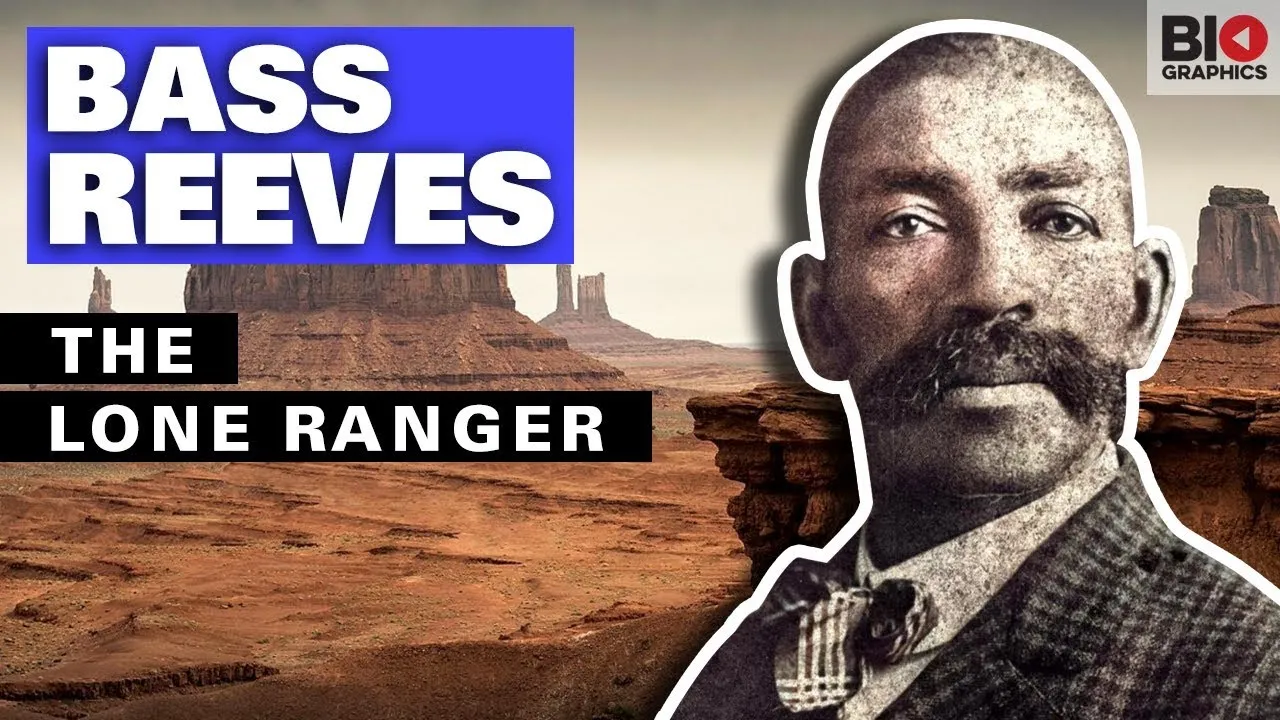 Bass Reeves: The Lone Ranger - ClassX