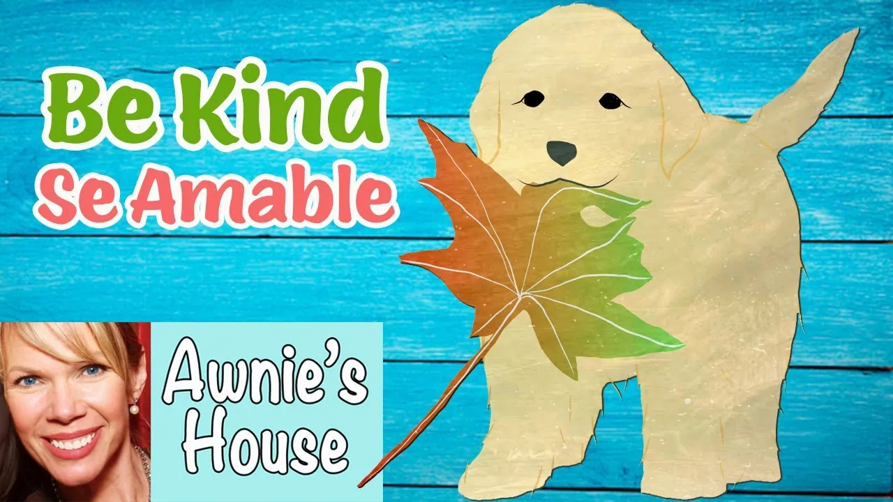 BE KIND: SE AMABLE by Sam E. Viana Bilingual Kids Book Read Aloud - ClassX