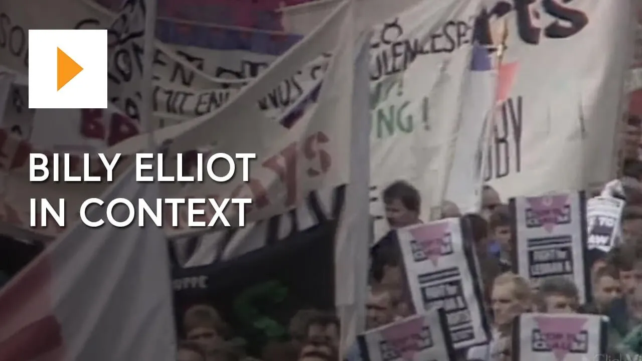 Billy Elliot In Context - ClassX