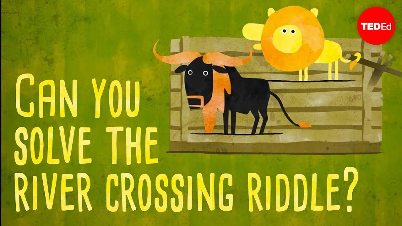 Can you solve the river crossing riddle? - Lisa Winer - ClassX