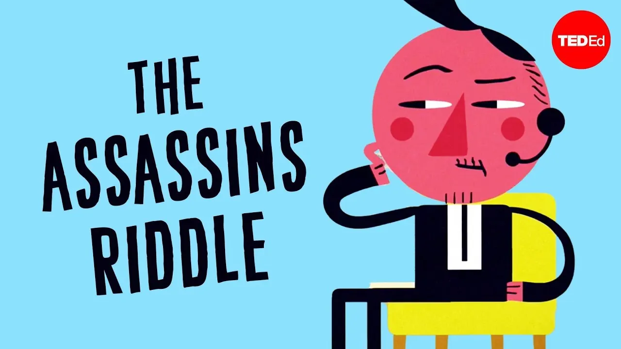 Can you solve the secret assassin society riddle? - Alex Rosenthal - ClassX