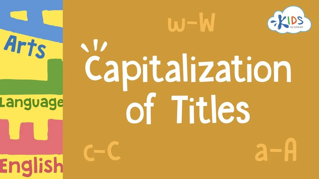 Capitalization of Titles | English Language Arts | 3rd Grade - ClassX