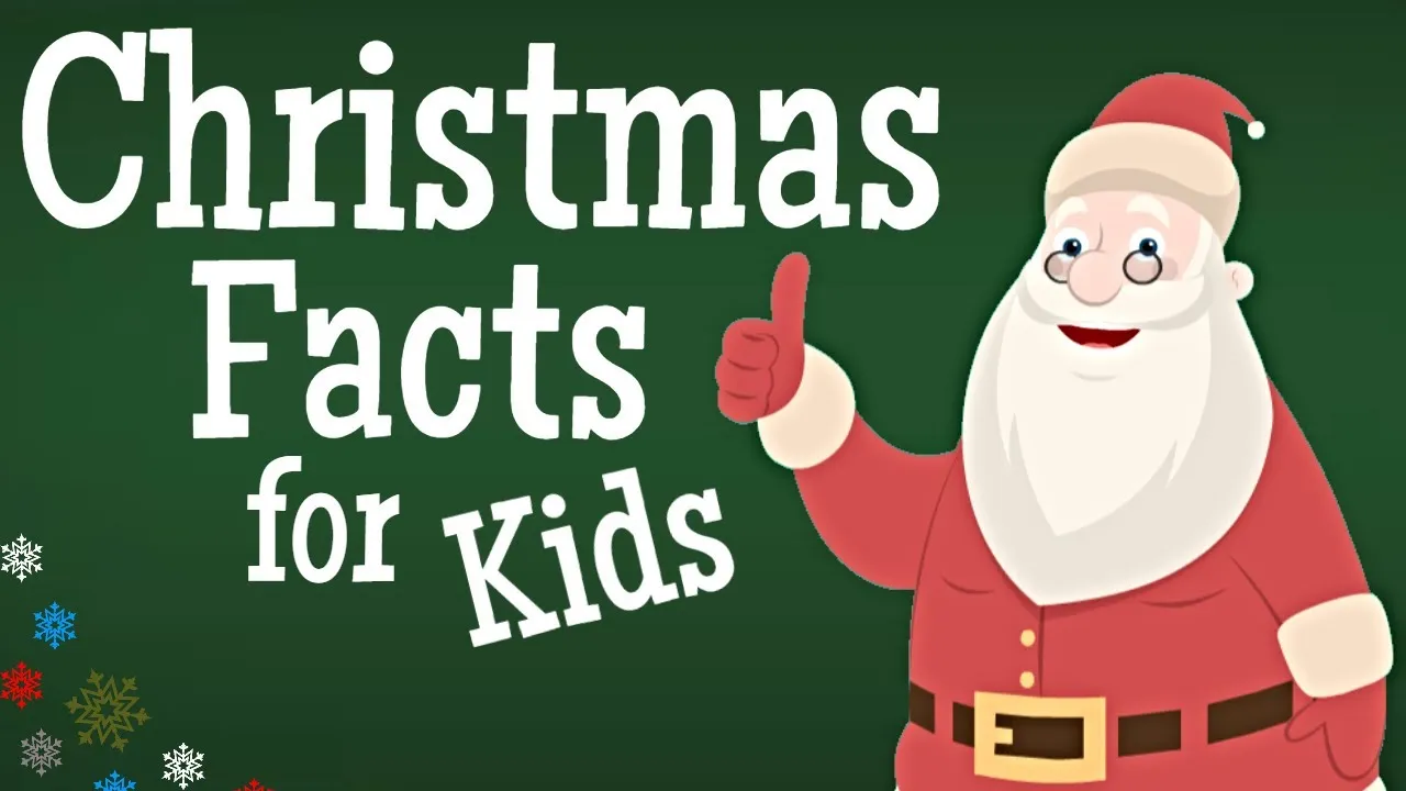 Christmas Facts for Kids - ClassX