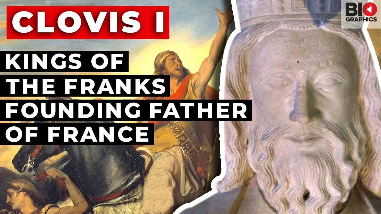 Clovis I - Kings of the Franks Founding Father of France - ClassX