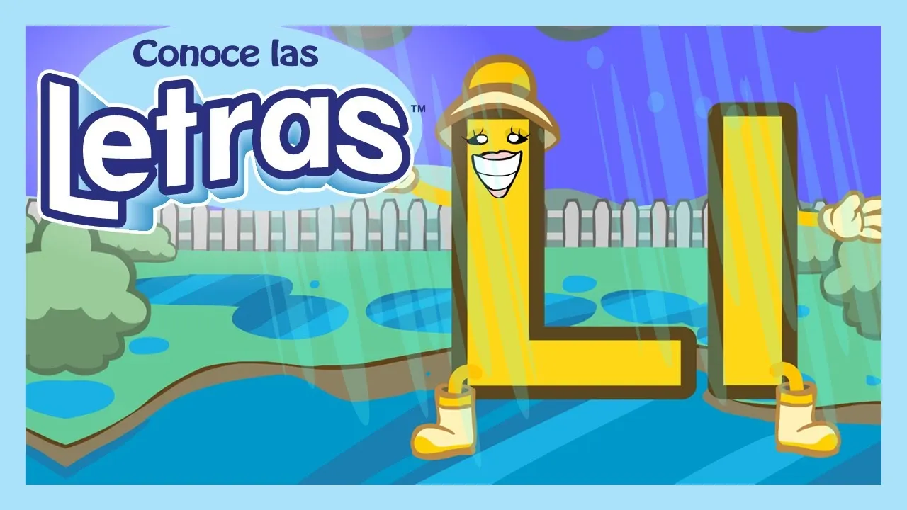 Conoce las Letras "Ll" | Meet the Letters "Ll" (Spanish Version ...