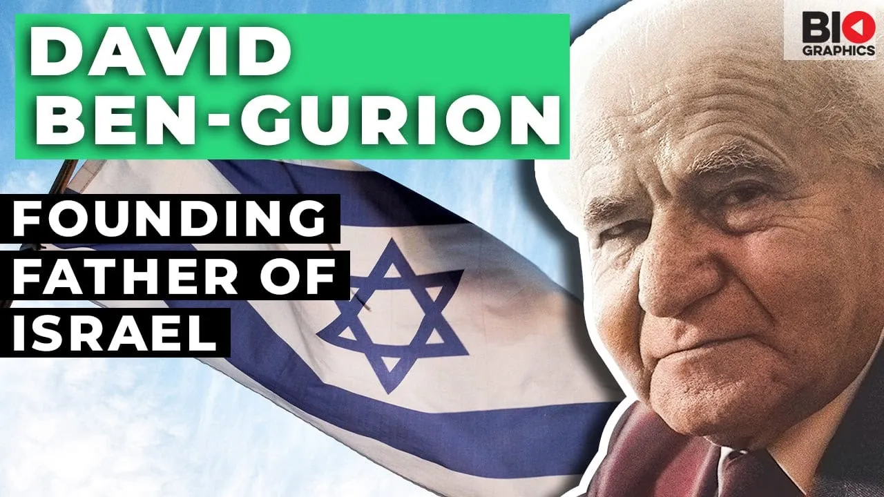 David Ben-Gurion: Founding Father of Israel - ClassX