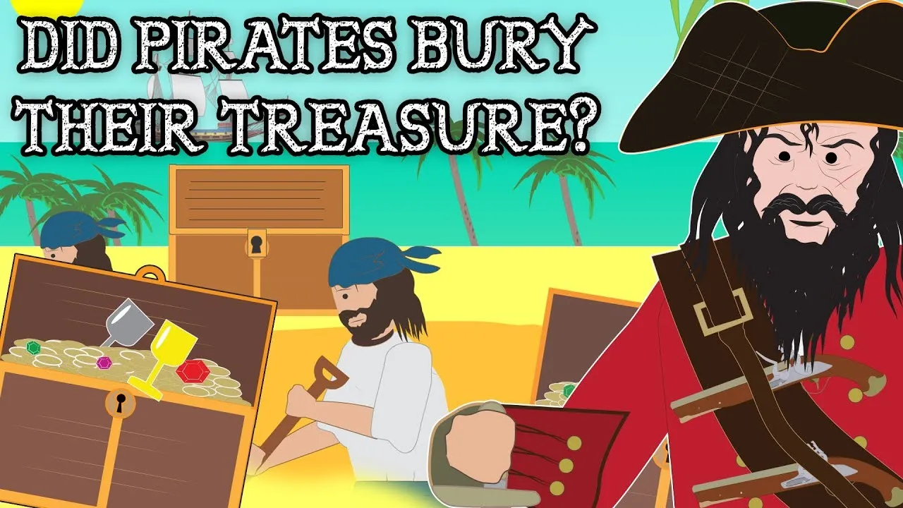 Did Pirates really bury their treasure? - ClassX