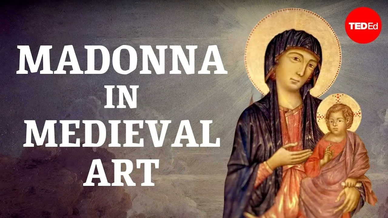 Distorting Madonna in Medieval art - James Earle - ClassX