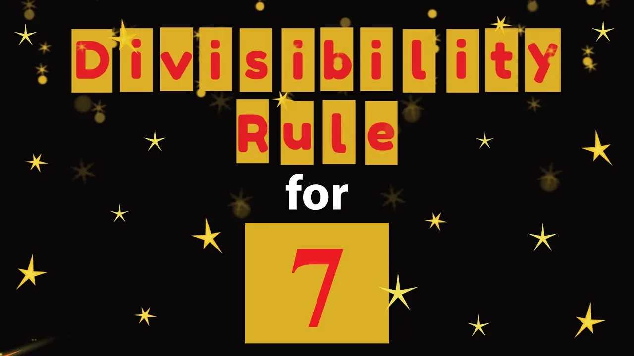 Divisibility Rule for 7 | Mental Math Fluency - ClassX
