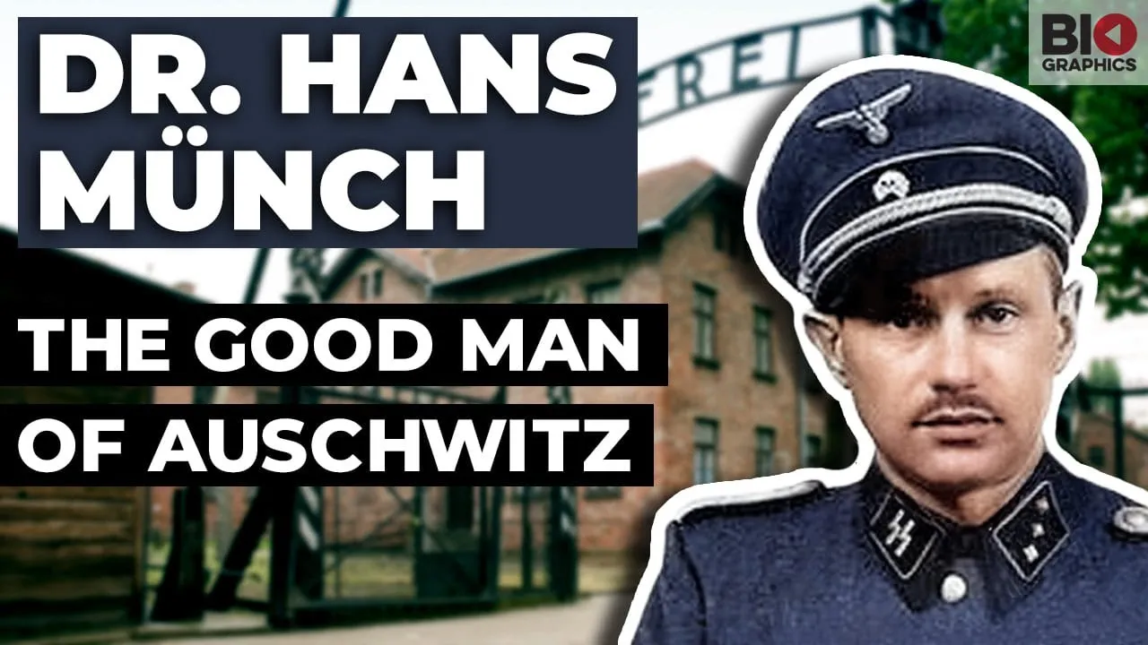 Dr. Hans Münch: The Good Man of Auschwitz - ClassX