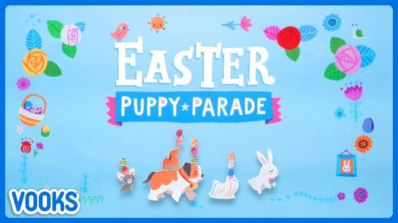 Easter Story For Kids: Easter Puppy Parade! - ClassX