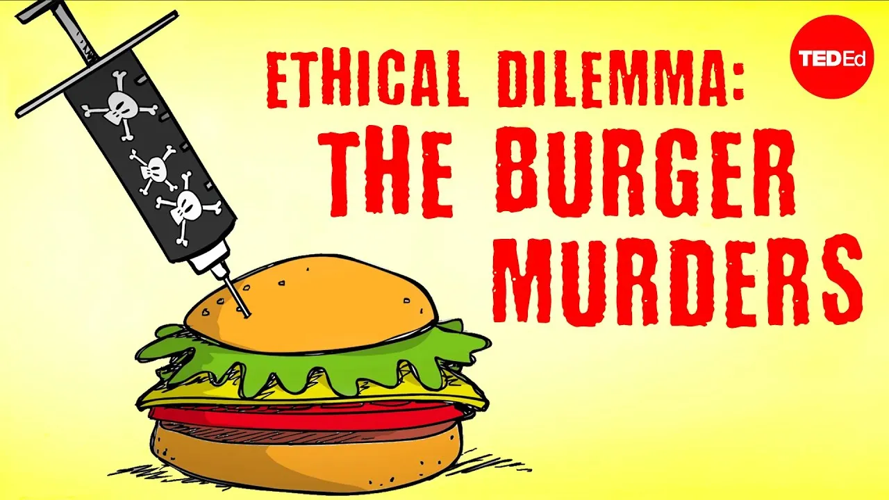 Ethical dilemma: The burger murders - George Siedel and Christine ...