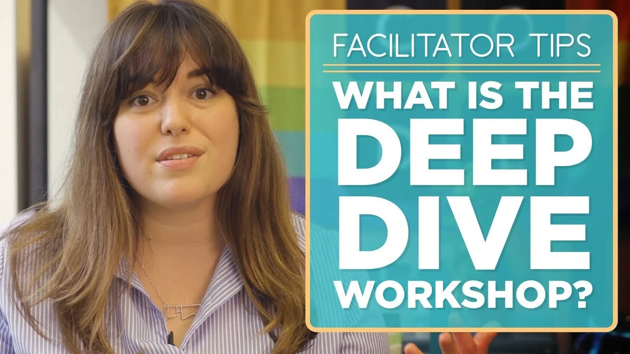 Facilitator Tips: What is the Deep Dive Workshop? - ClassX