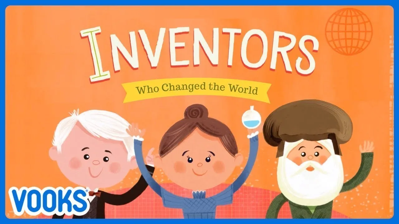 Famous Inventions for Kids! | Animated Read Aloud History and Science ...